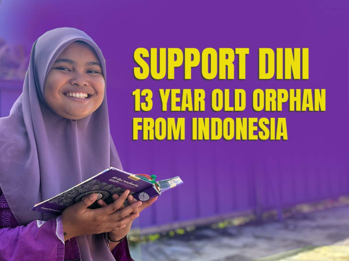 Help Dini an Orphan Achieve Her Dream | LaunchGood | LaunchGood